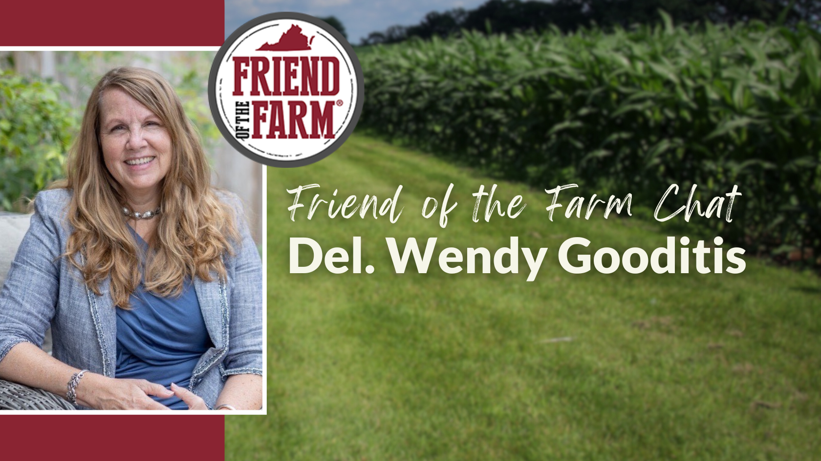 Friend of the Farm Chat: Del. Wendy Gooditis | Plows and Politics